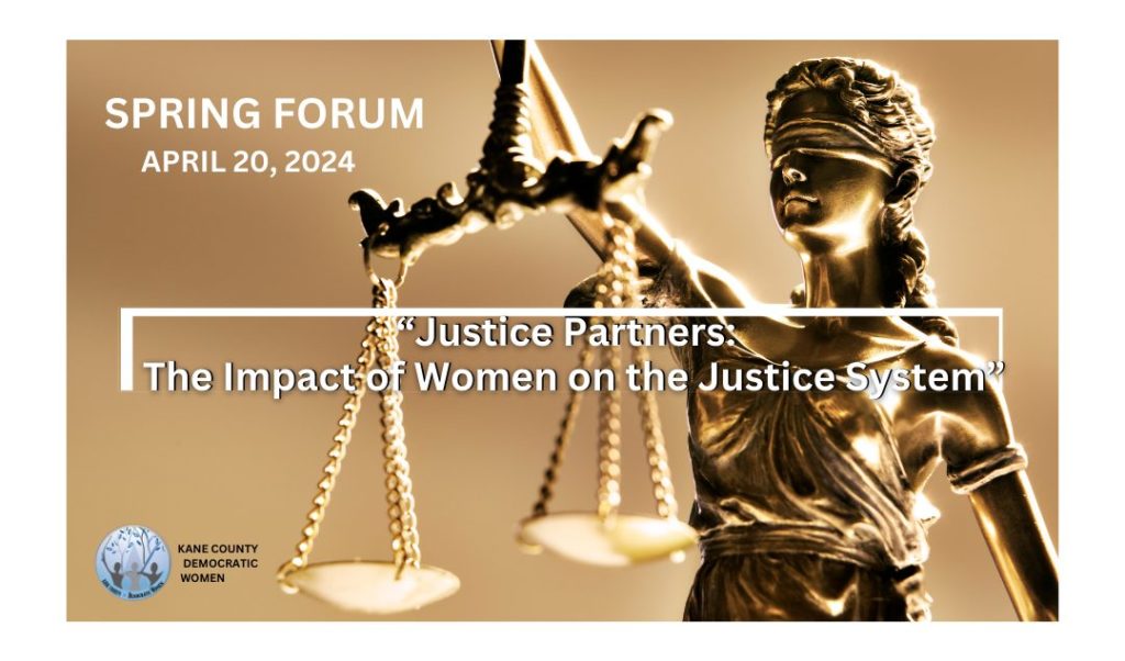 Justice Partners: The Impact of Women on the Justice System